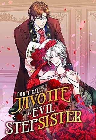 Manhwa Review Don T Call Javotte An Evil Stepsister Blushing Geek